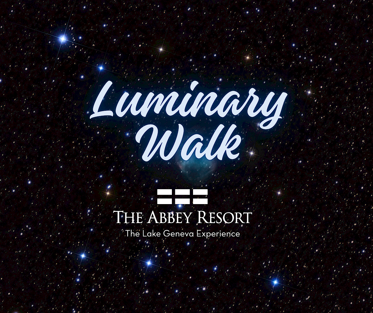 Abbey Luminary Walk